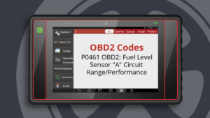 OBD2 Code P0461 – Causes, Symptoms, and Repairs